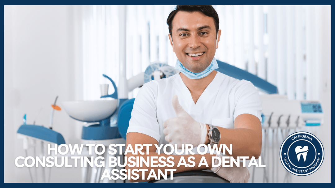 California Dental Assistant Program